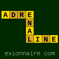 Définition ADRÉNALINE