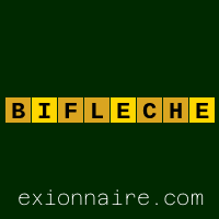 Définition BIFLÈCHE