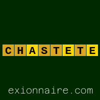 Définition CHASTETÉ