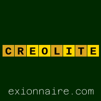 Définition CRÉOLITÉ