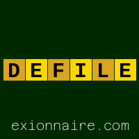 Définition DÉFILÉ