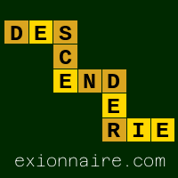 Définition DESCENDERIE