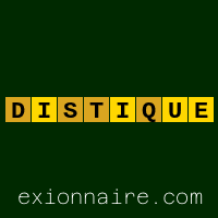 Définition DISTIQUE