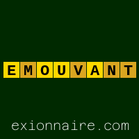 Définition ÉMOUVANT