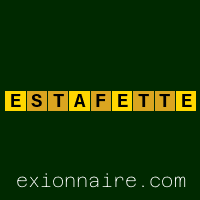 Définition ESTAFETTE