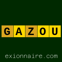 Définition GAZOU