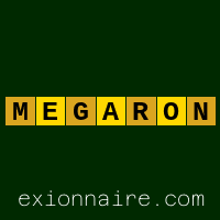 Définition MÉGARON