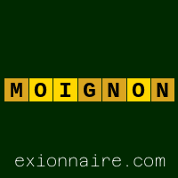 Définition MOIGNON