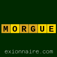 Mots MORGUÉ et MORGUE