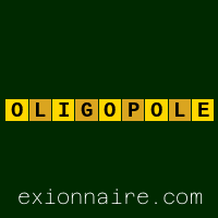 Définition OLIGOPOLE