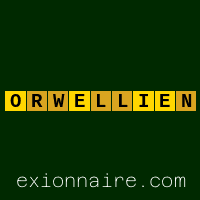 Définition ORWELLIEN
