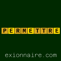 Conjuguer PERMETTRE