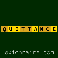 Définition QUITTANCE