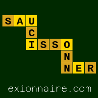 Conjuguer SAUCISSONNER