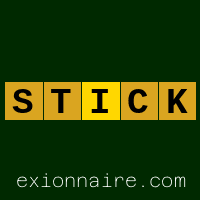Définition STICK