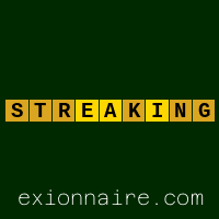 Définition STREAKING